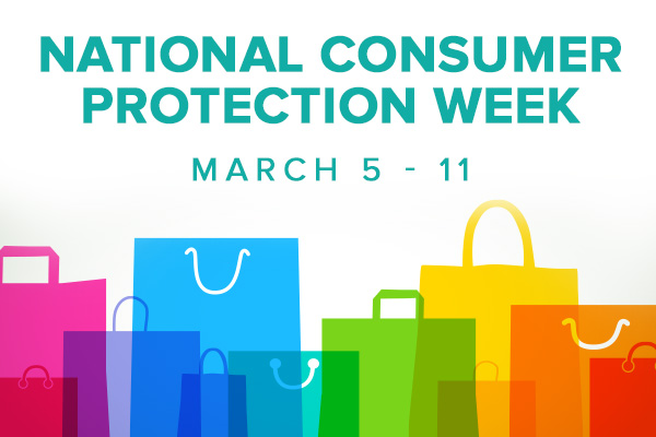 National Consumer Protection Week | Consumer Information