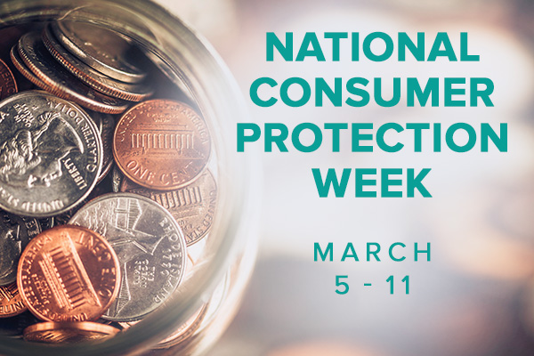National Consumer Protection Week | Consumer Information